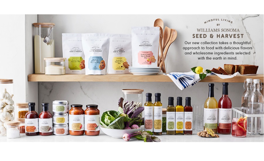 Williams Sonoma debuts new food collection, 'Seed & Harvest' | Snack ...